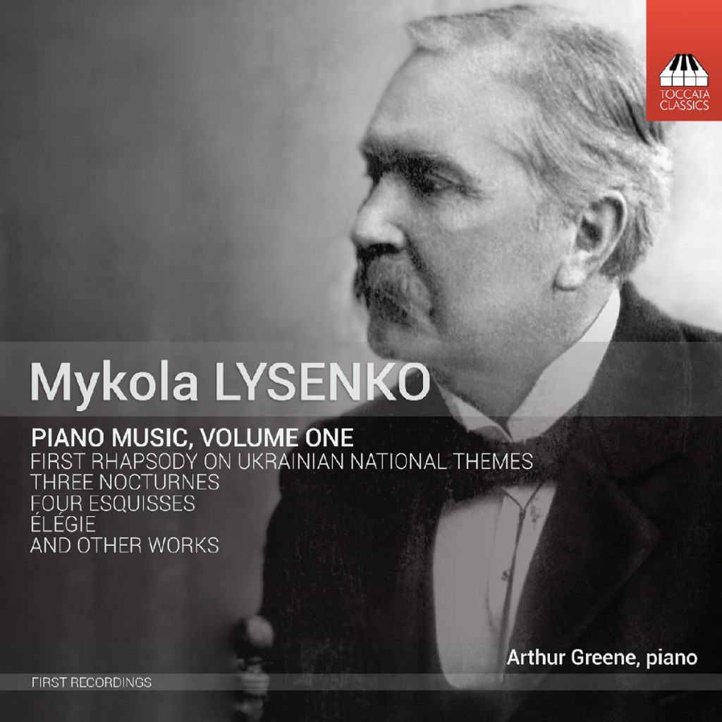 Mykola Lysenko: Piano Music, Volume One | Recordings | Toccata Music ...